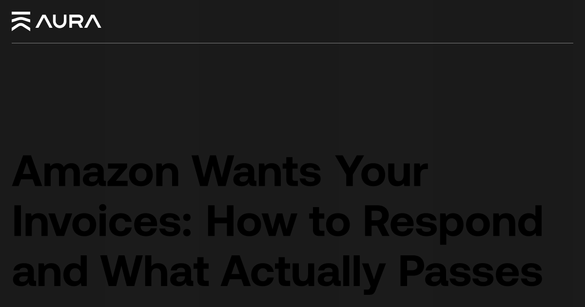 Amazon Wants Your Invoices: How to Respond and What Actually Passes