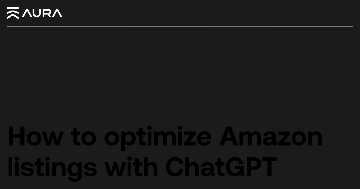 How to optimize Amazon listings using ChatGPT