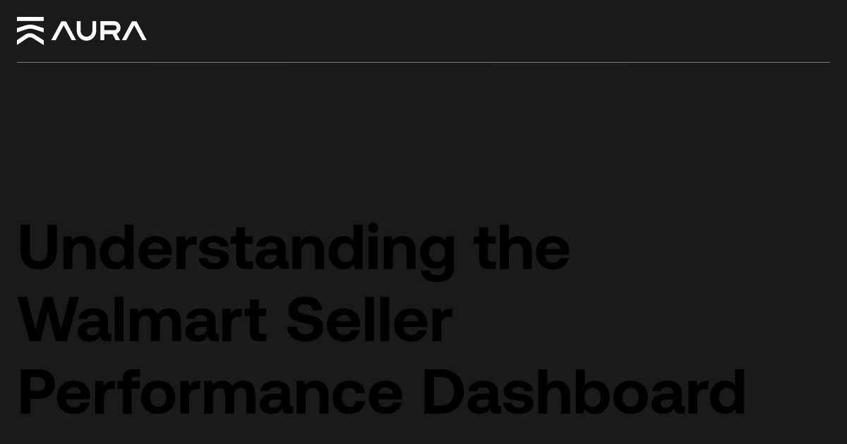 Mastering the Walmart Seller Performance Dashboard and Key Metrics
