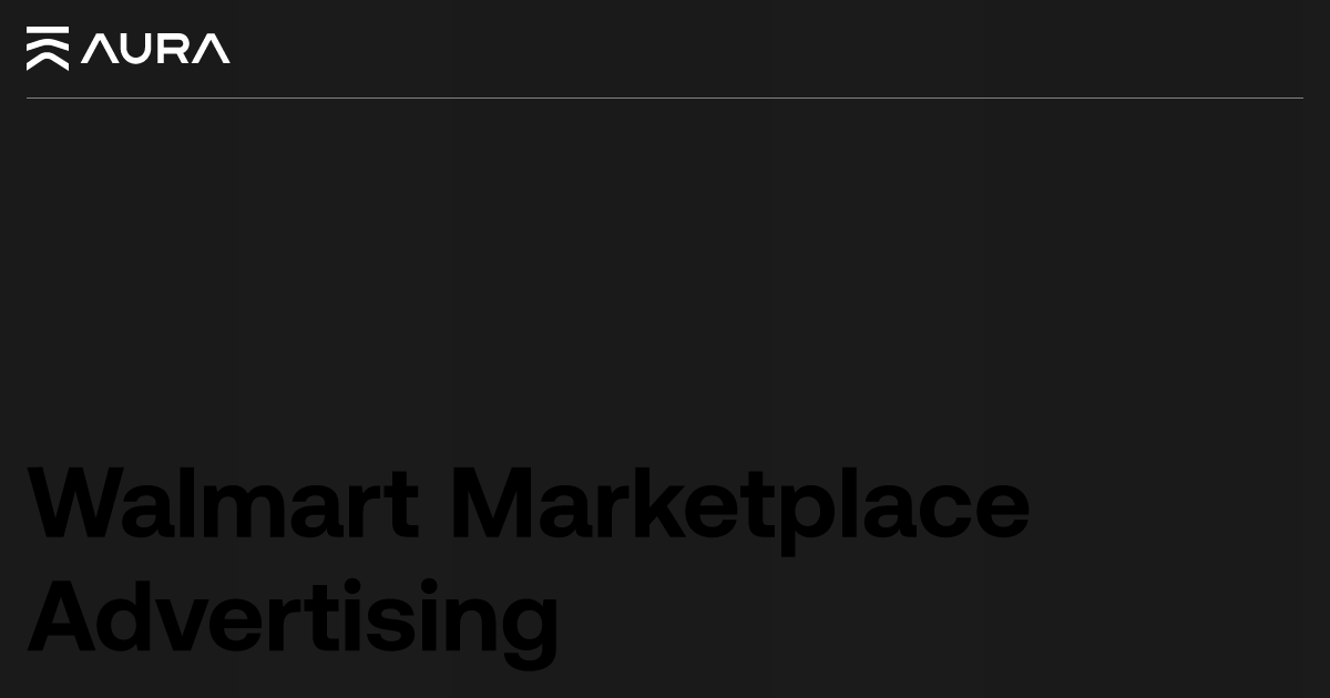 Maximize Your Reach with Walmart Marketplace Advertising Strategies