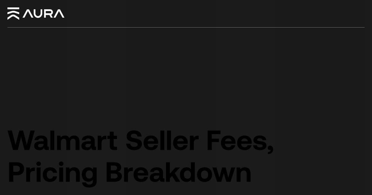 Understanding Walmart Marketplace Fees: A Comprehensive Guide for Sellers